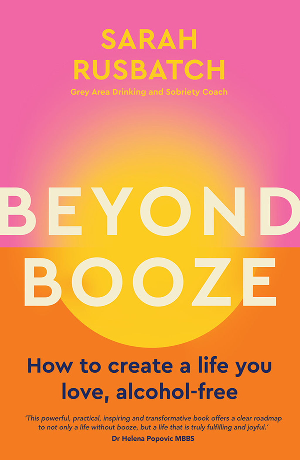 Beyond Booze by Sarah Rusbatch